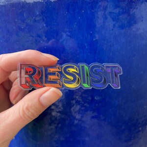 RESIST Rainbow TRANSPARENT Vinyl Sticker Quote Motivational Pride - Etsy