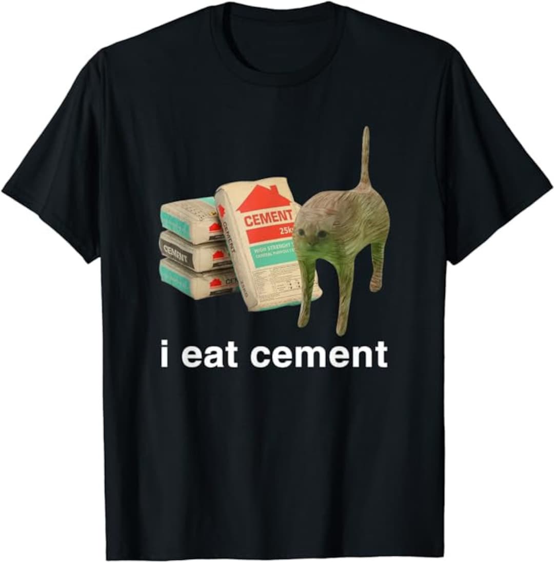 I Eat Cement Cursed Cat Funny Meme Cat Lover Shirt - Etsy