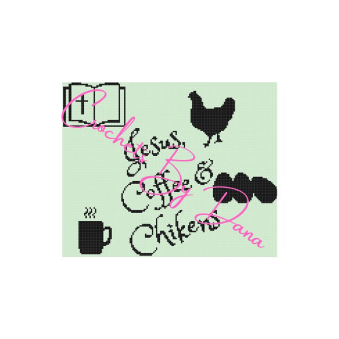 Jesus, Coffee & Chickens Graphgan HDC Pattern - Etsy