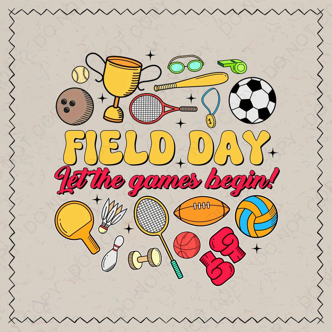 Field Day Sports Let the Games Begin PNG, Field Day Sports PNG, Let the ...