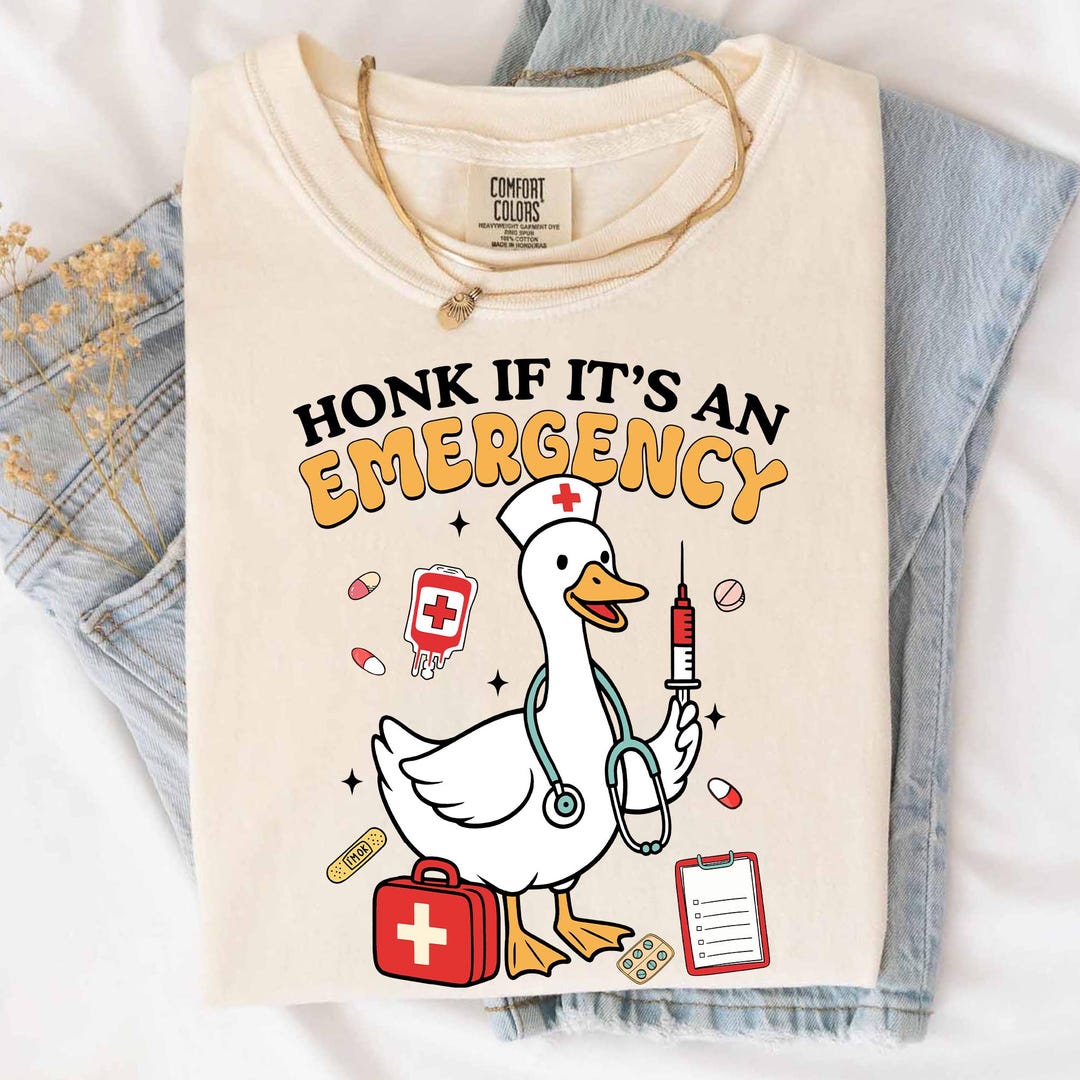 Honk IF It's an Emergency Goose Nurse Png, Emergency Room Nurse Png ...