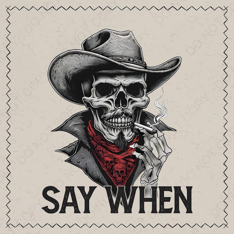 Say When Shirt Design - Etsy