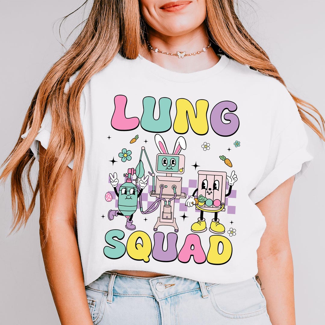 Lung Squad RT Nurse Easter Png, Respiratory Therapist Easter Png, Bunny ...