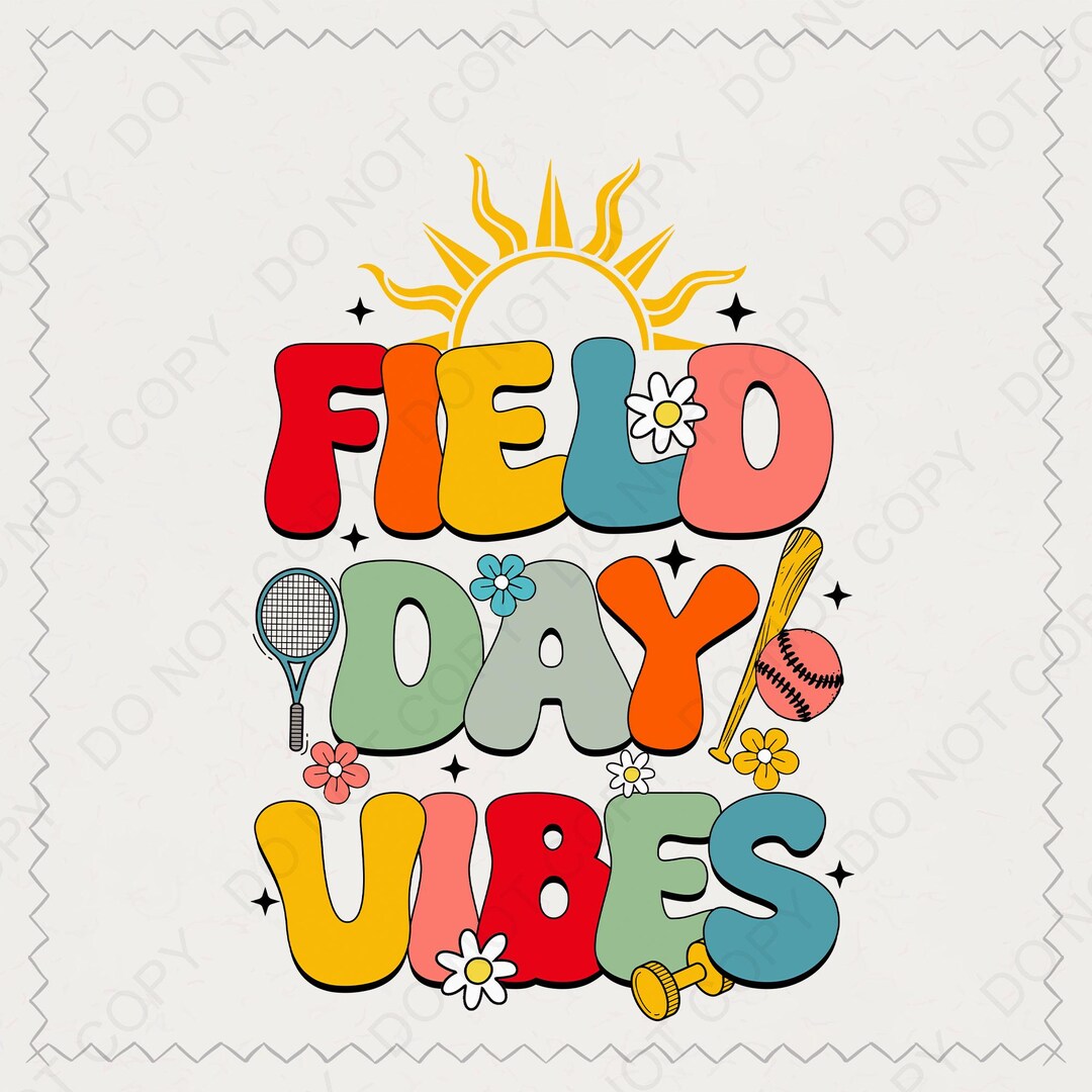 Field Day Vibes PNG, Field Day Sports PNG, Let the Games Begin, School ...