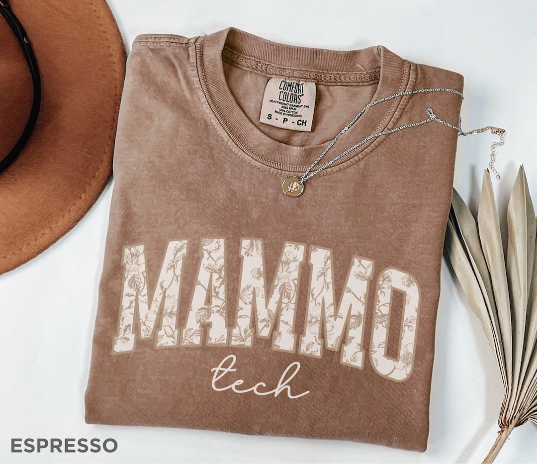 Mammography Tech Shirt, Comfort Colors® Mammo Tech Shirt, New ...