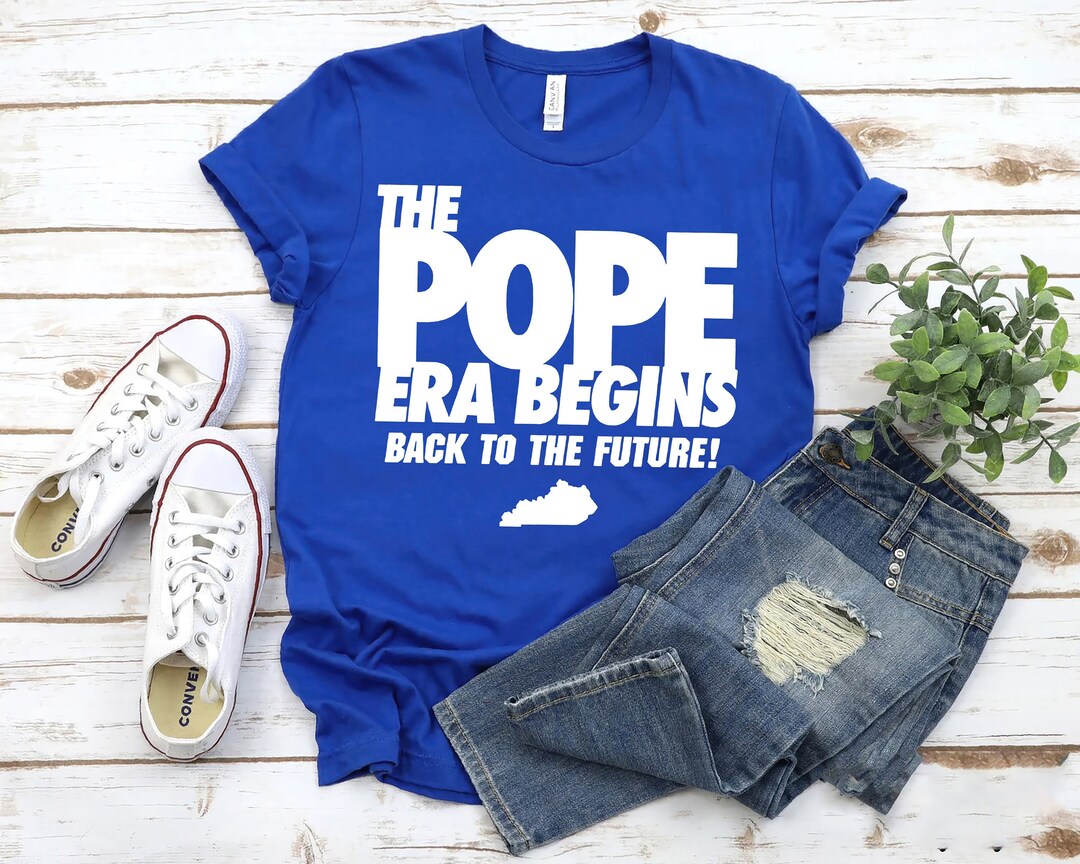 The Pope Era Begins Shirt, Pope Sheppard 25 Shirt, I Understand the ...