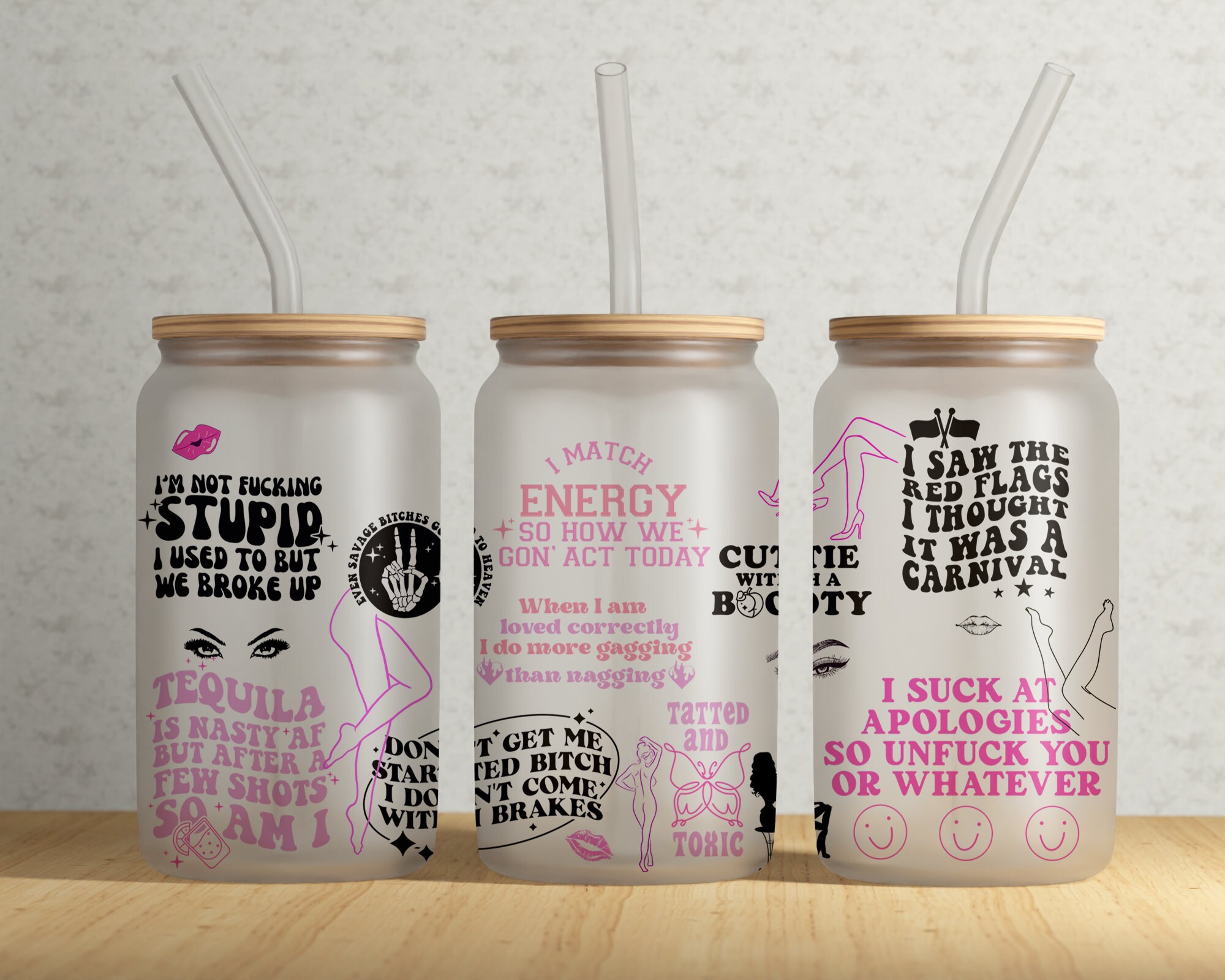 Sarcastic Adult Humor Glass Can Design: Funny Quotes (digital Download ...