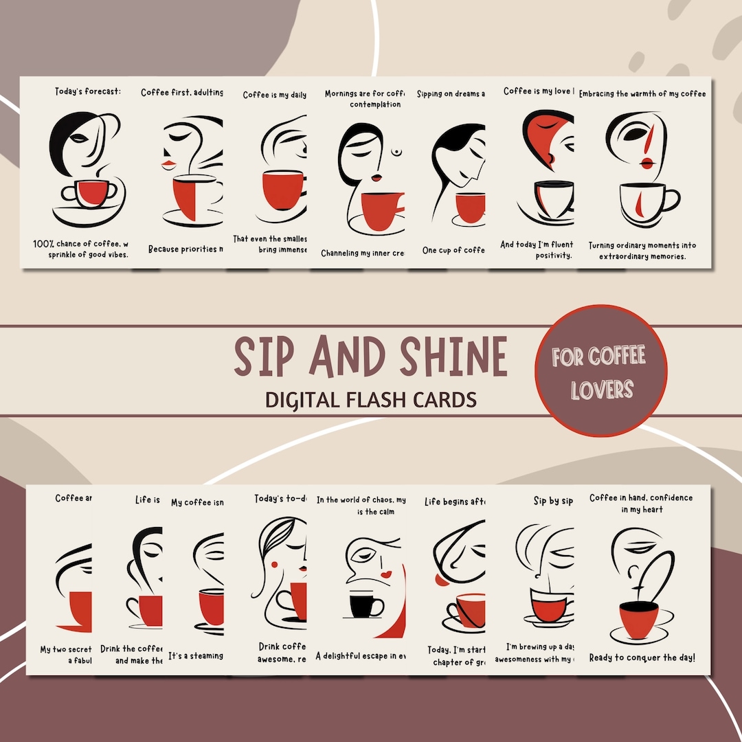 Sip and Shine Digital Flashcard Pack, Printable, PDF/PNG/JPG, Coffee ...