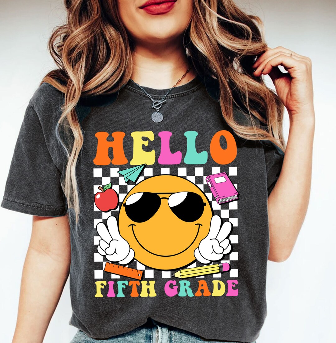 Hello Fifth Grade Shirt, Smile Face Shirt, School Shirt, Fifth Grade ...