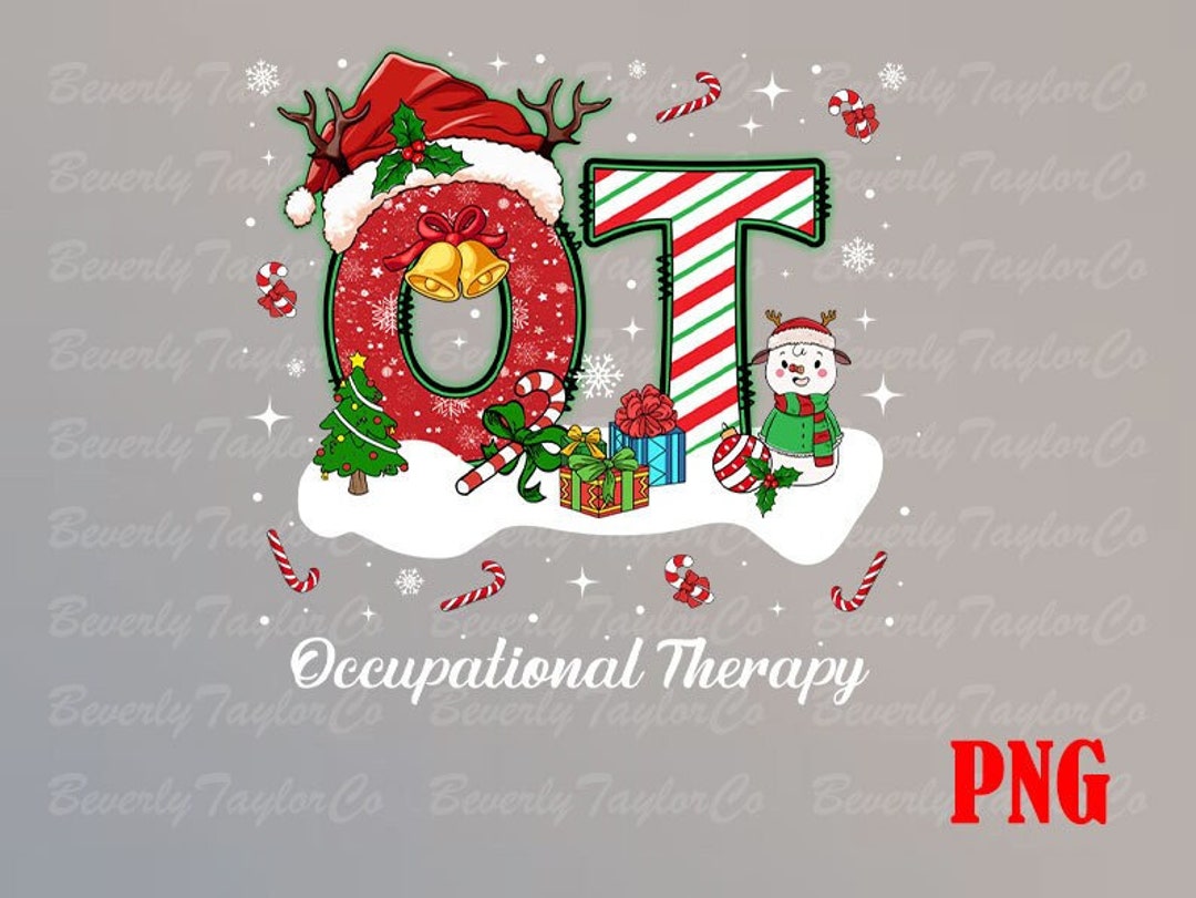 OT Christmas Png Occupational Therapy PNG Occupational - Etsy