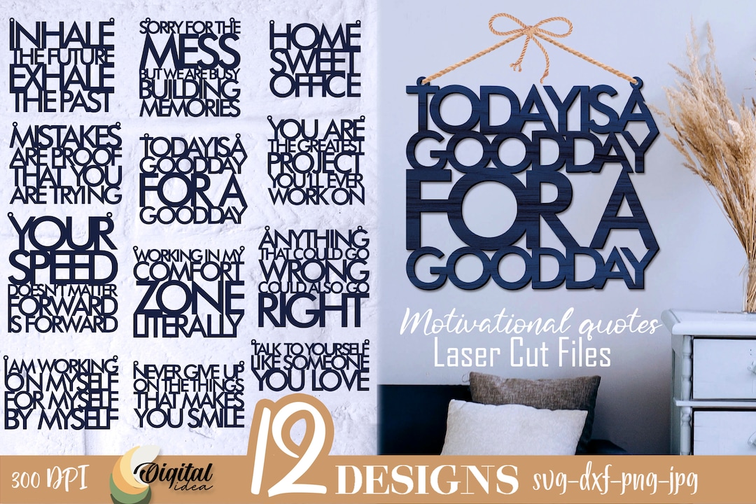 Motivational Quotes Laser Cut Bundle, Motivational Sayings Bundle ...