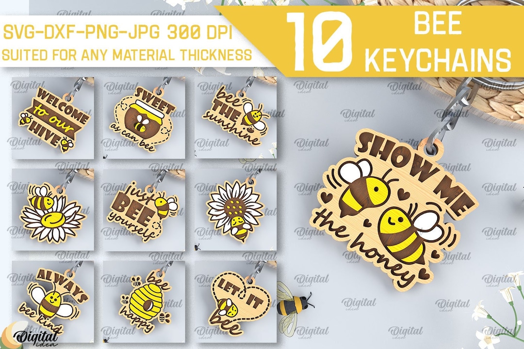 Bee Keychains Bundle, Keychains Laser Cut, Honey Bee Quotes and Sayings ...