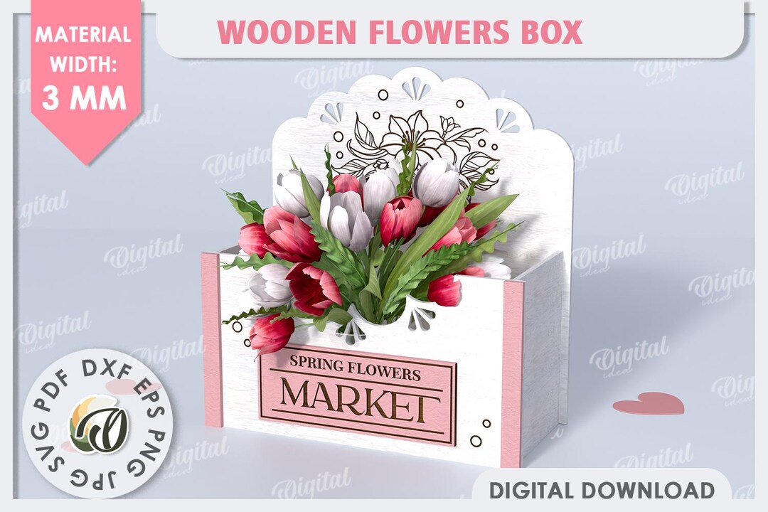 3D Flower Gift Box, Mothers Day Gift Laser Cut, Spring Flowers Market ...