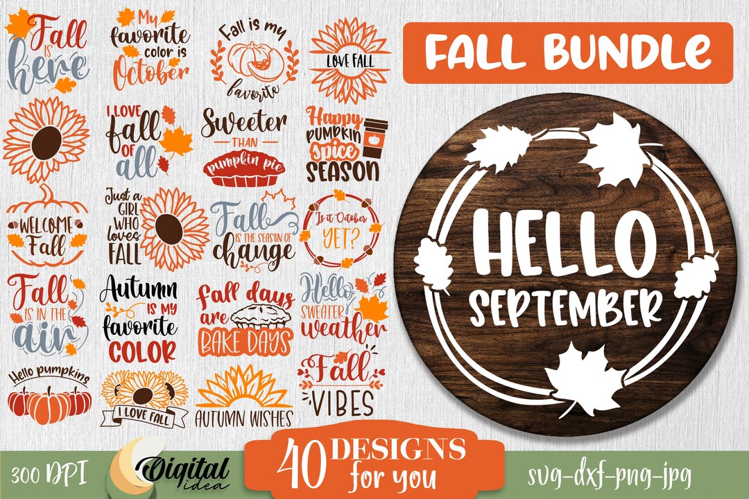 Fall SVG Bundle, Fall Quotes SVG, Autumn Sayings, Welcome Fall, Fall ...