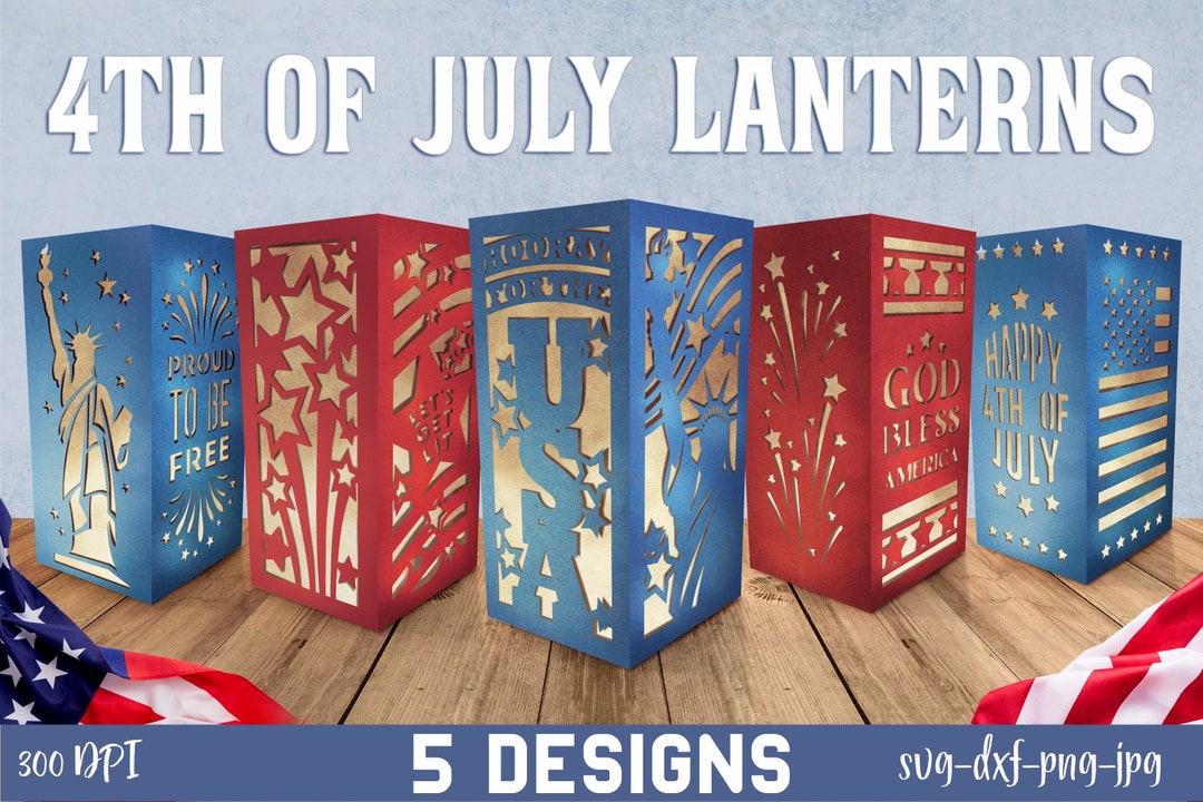 4th of July Papercut Lantern Bundle, Independence Day Lantern Template ...