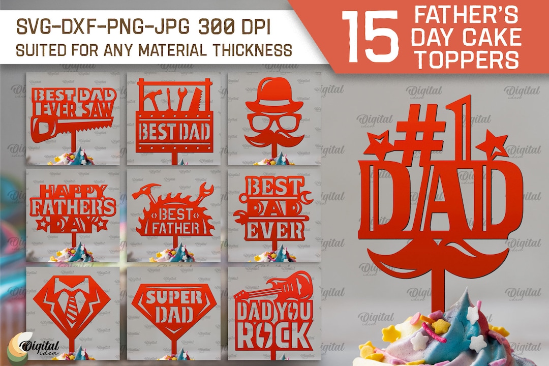 Father's Day Cake Toppers Bundle, Fathers Day Cupcake Topper Laser Cut ...