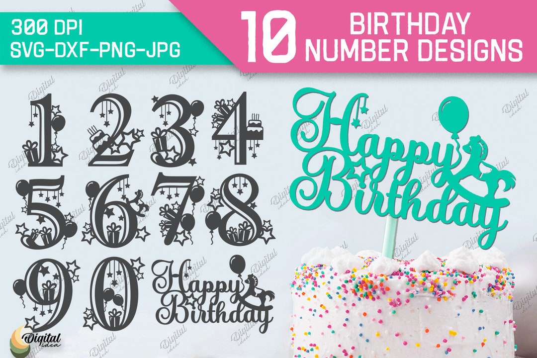 Birthday Numbers Cake Toppers Bundle, Happy Birthday Laser Cut, Numbers ...