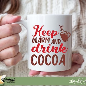 Hot Cocoa Quotes SVG Bundle, Cozy Sayings SVG, Winter Gift Designs, Hot ...