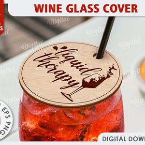 Wine Glass Covers Bundle, Wine Glass Topper Laser Cut, Wine Lover ...