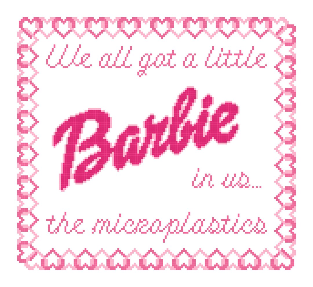 We All Got a Little Barbie in Us Cross Stitch Pattern Pdf - Etsy