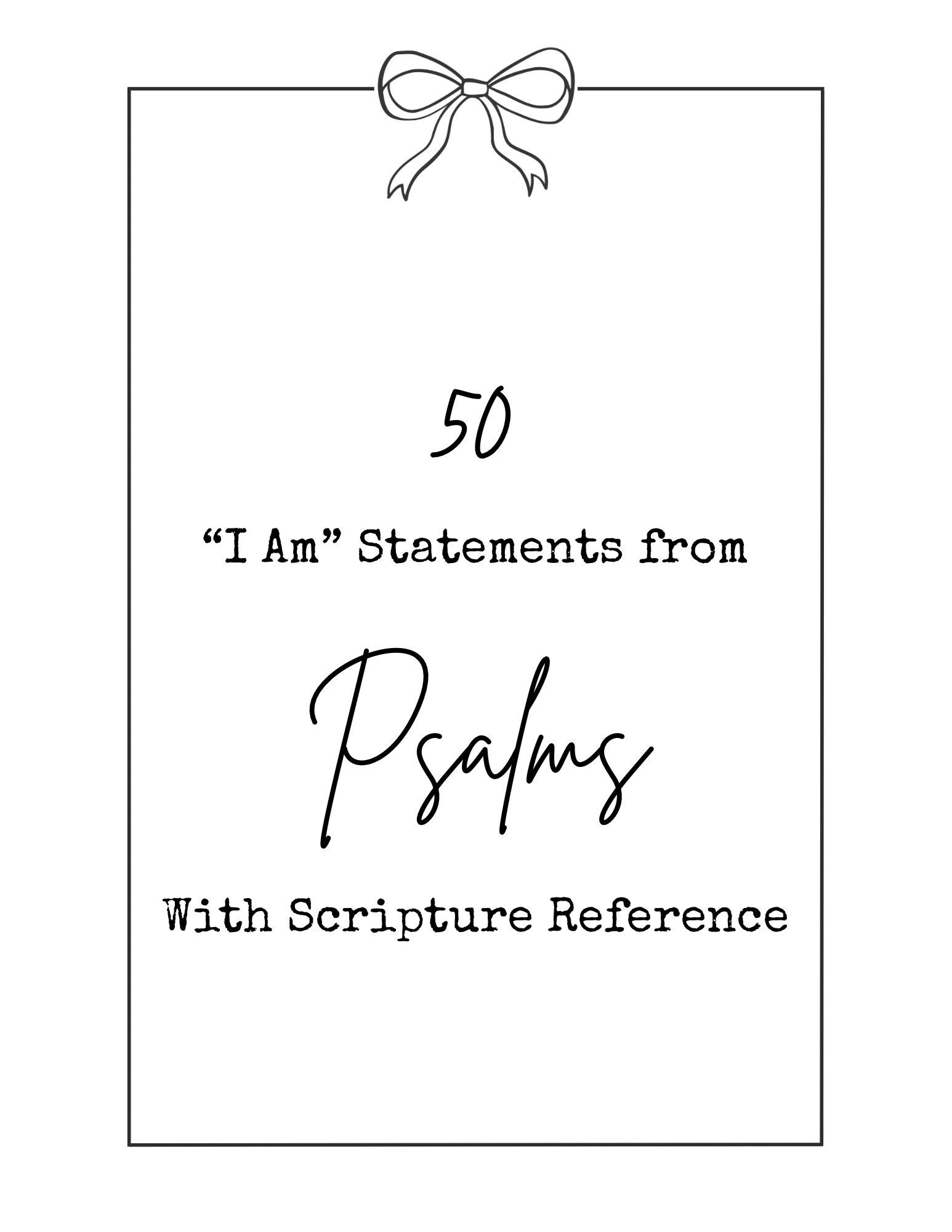 50 "i Am" Statements of Psalms Basic List | Printable PDF - Etsy