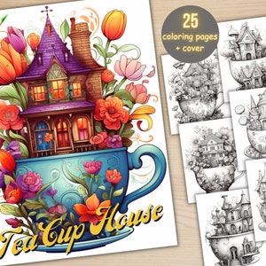 25 Floral Teacup Houses Coloring Book, Printable Fantasy Tea Cup ...