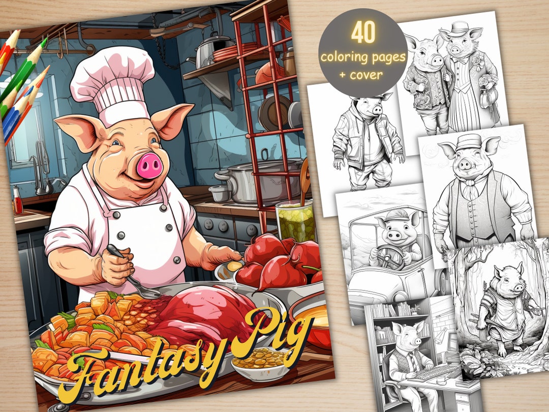 40 Fantasy Pig Coloring Book, Printable Secret Life of Pig Coloring ...