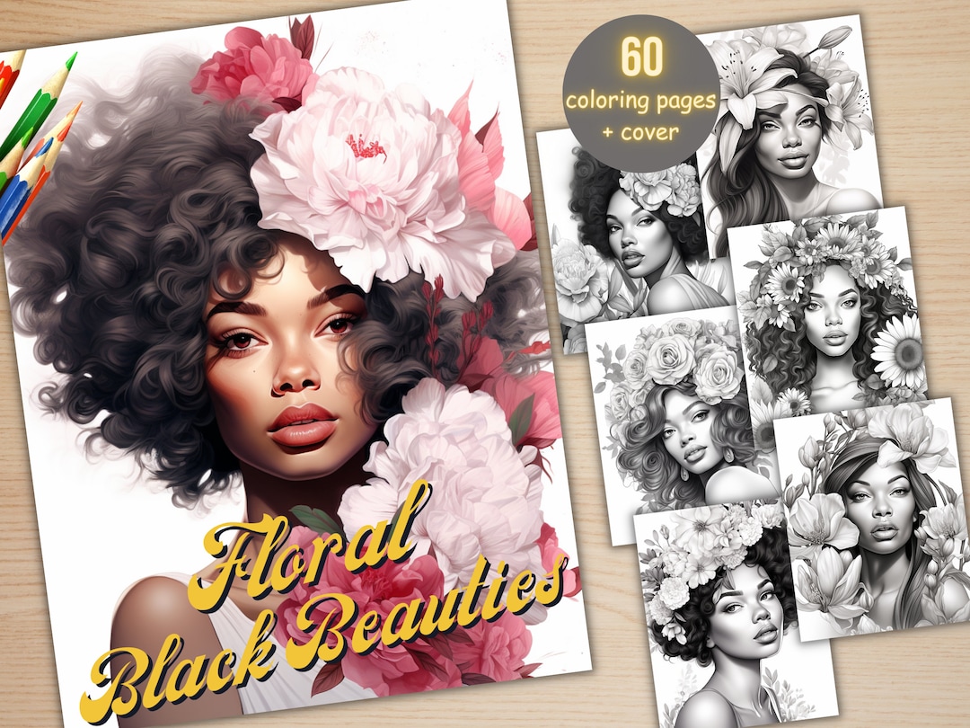 60 Floral Black Beauties Coloring Book, Printable Afro American Woman ...