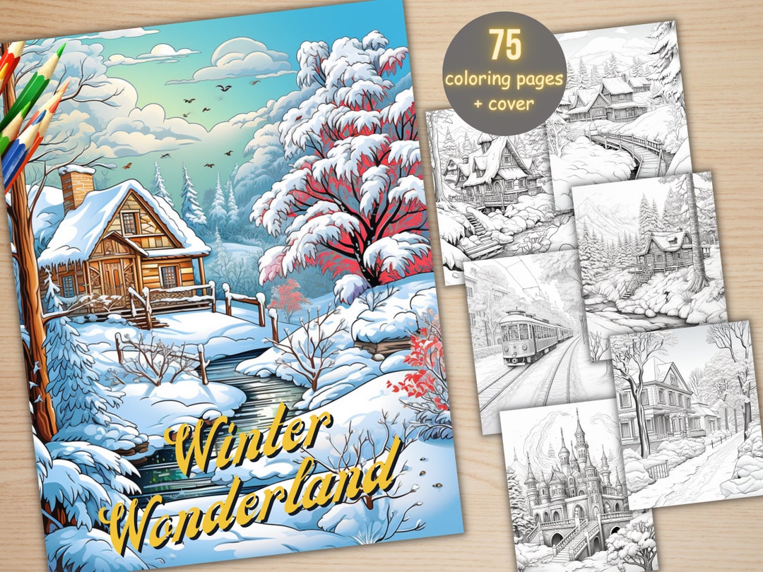 75 Winter Wonderland Coloring Book, Printable Winter Landscape Coloring ...