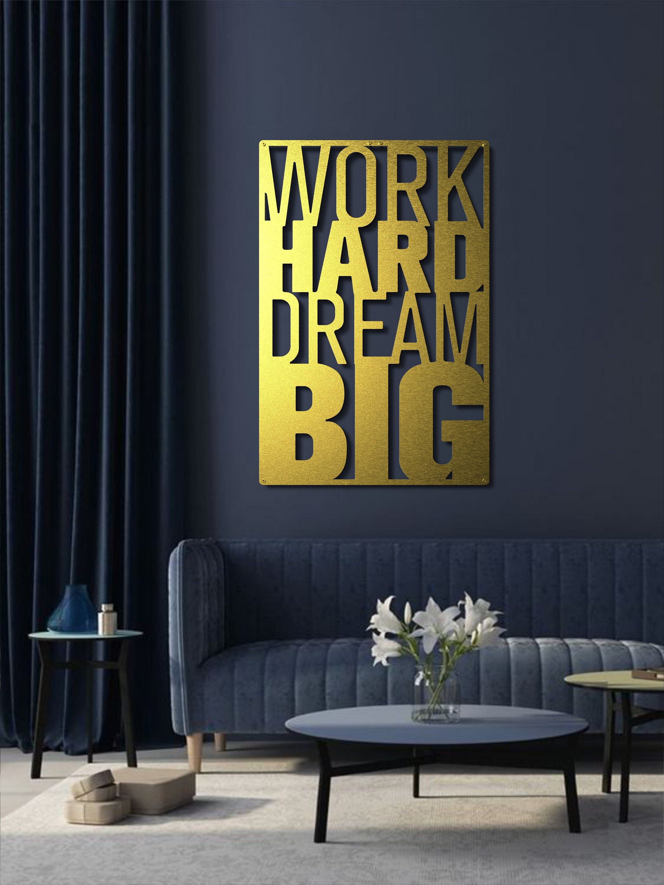 Work Hard Dream Big Metal Wall Decor, Motivation Quote Metal Wall Decor ...