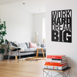 Work Hard Dream Big Metal Wall Art – Motivational Quote – Inspirational ...