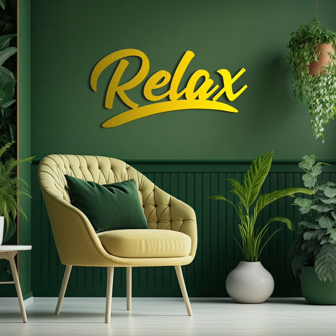 Relax Wall Art, Motivational, Large Metal Wall Decor, Original, Study ...