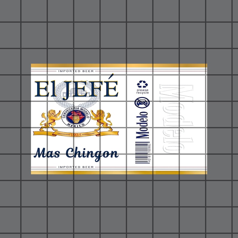 El Jefe Mas Chingon PNG FILE L Frosted Beer Mug L Tarro L Modelo L ...