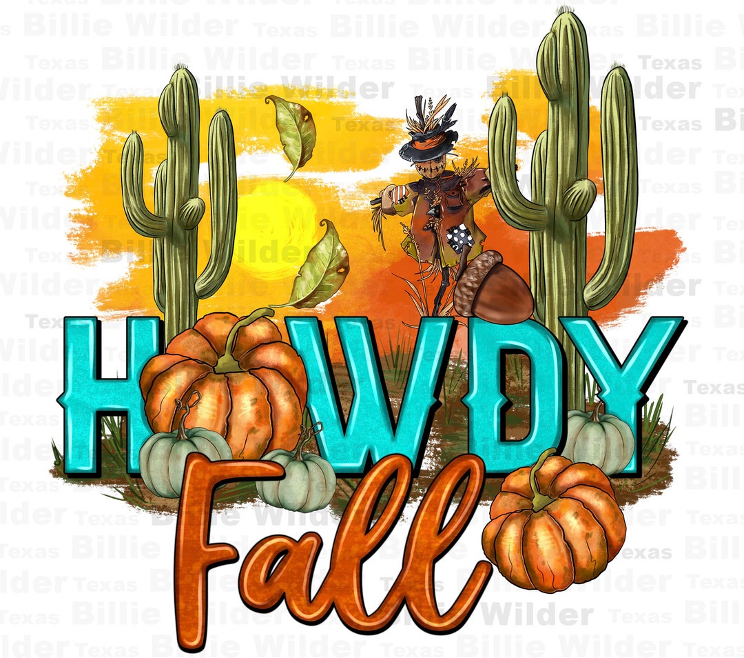 Howdy Fall Png Sublimation Design Download, Hello Fall Png, Autumn Png ...