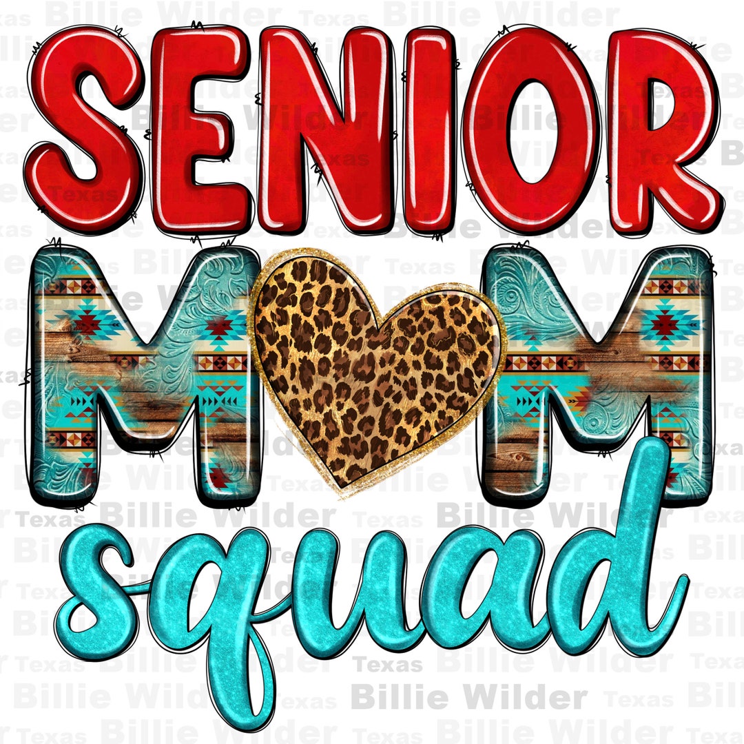 Senior Mom Squad Png Sublimation Design Download, Mother's Day Png, Mom ...