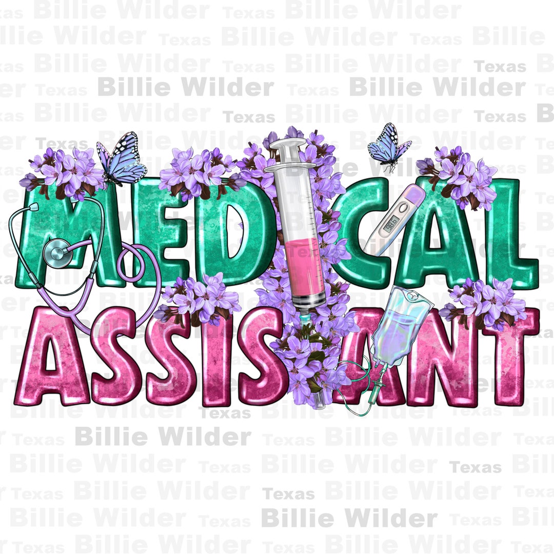 Medical Assistant Png Sublimation Design Download, Assistant Life Png ...