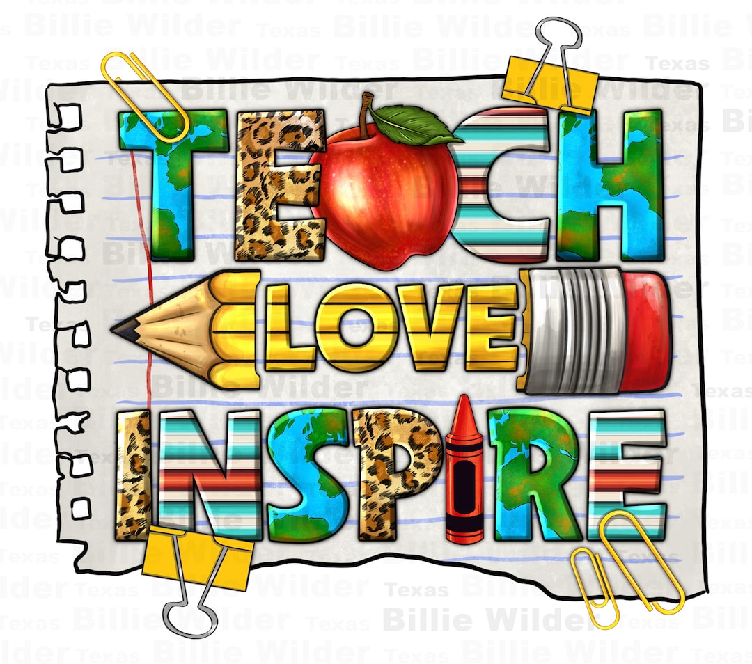Teach Love Inspire Png Sublimation Design Download, Teacher's Day Png ...