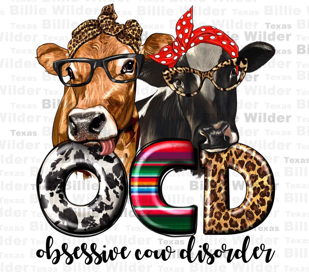 OCD Obsessive Cow Disorder Png, Hand Drawn Cow Png, Cow With Bandana ...