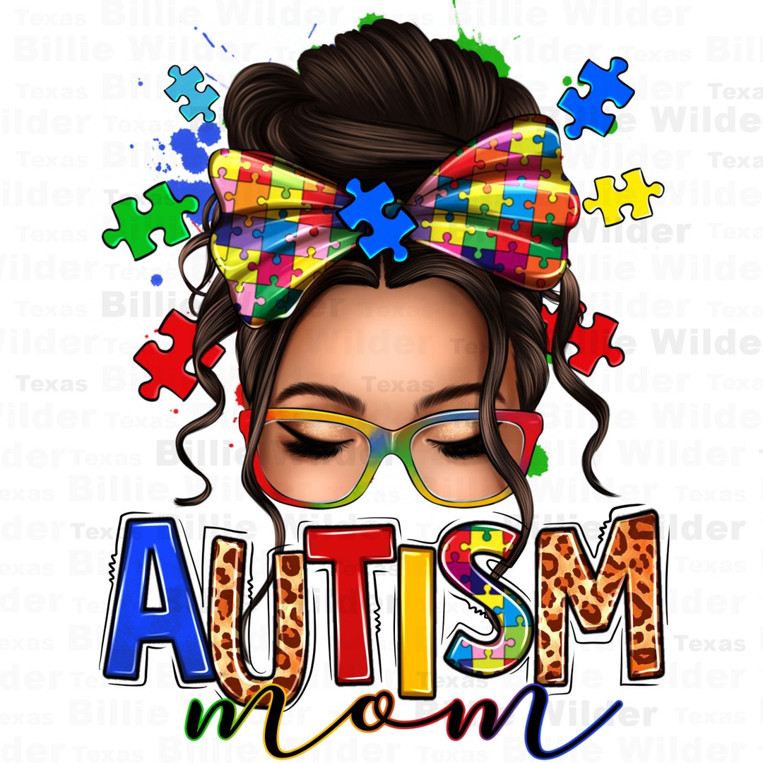 Autism Mom Caucasian Messy Bun Png Sublimation Design Download, Autism ...