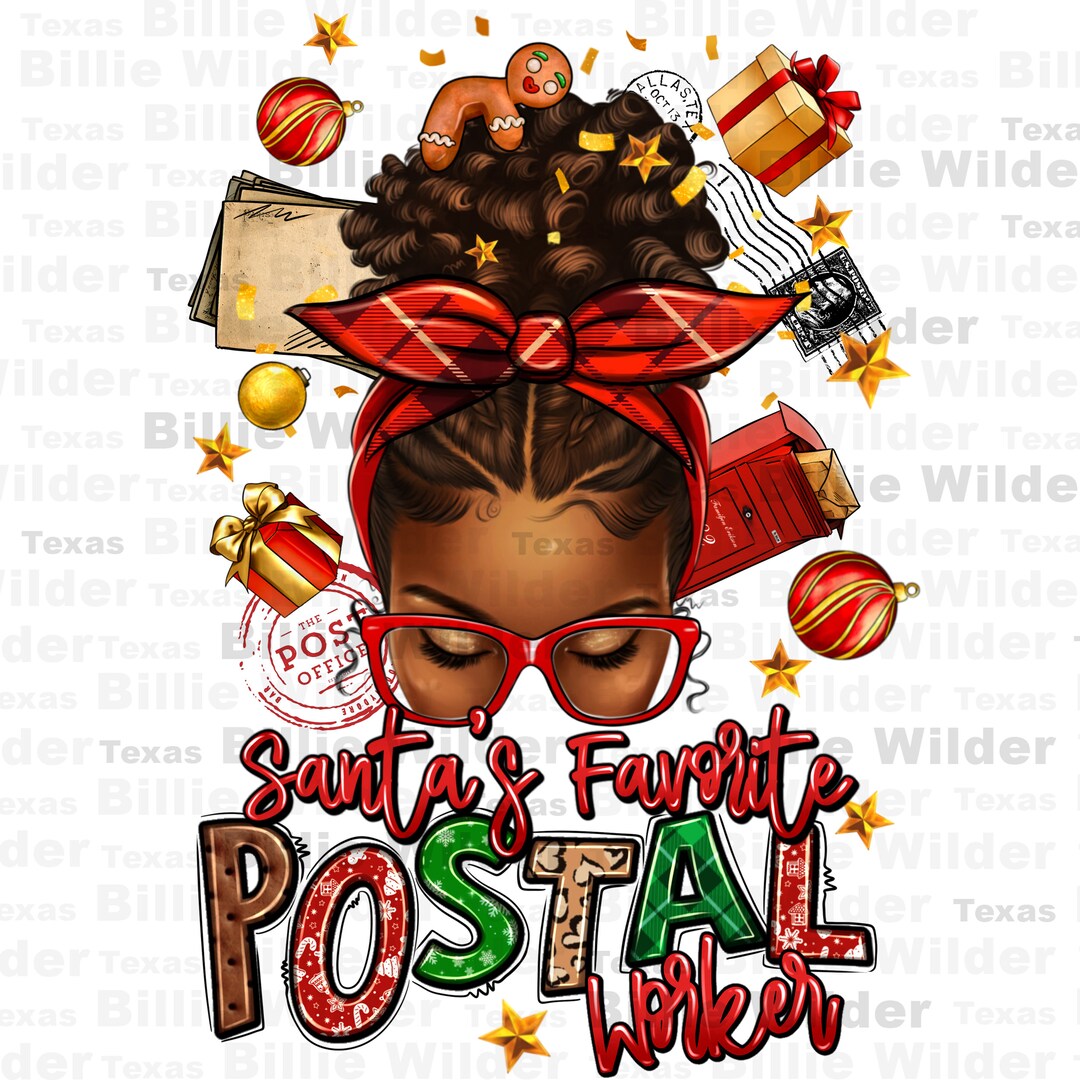 Santa's Favorite Postal Worker Afro Messy Bun Png,merry Christmas Png ...