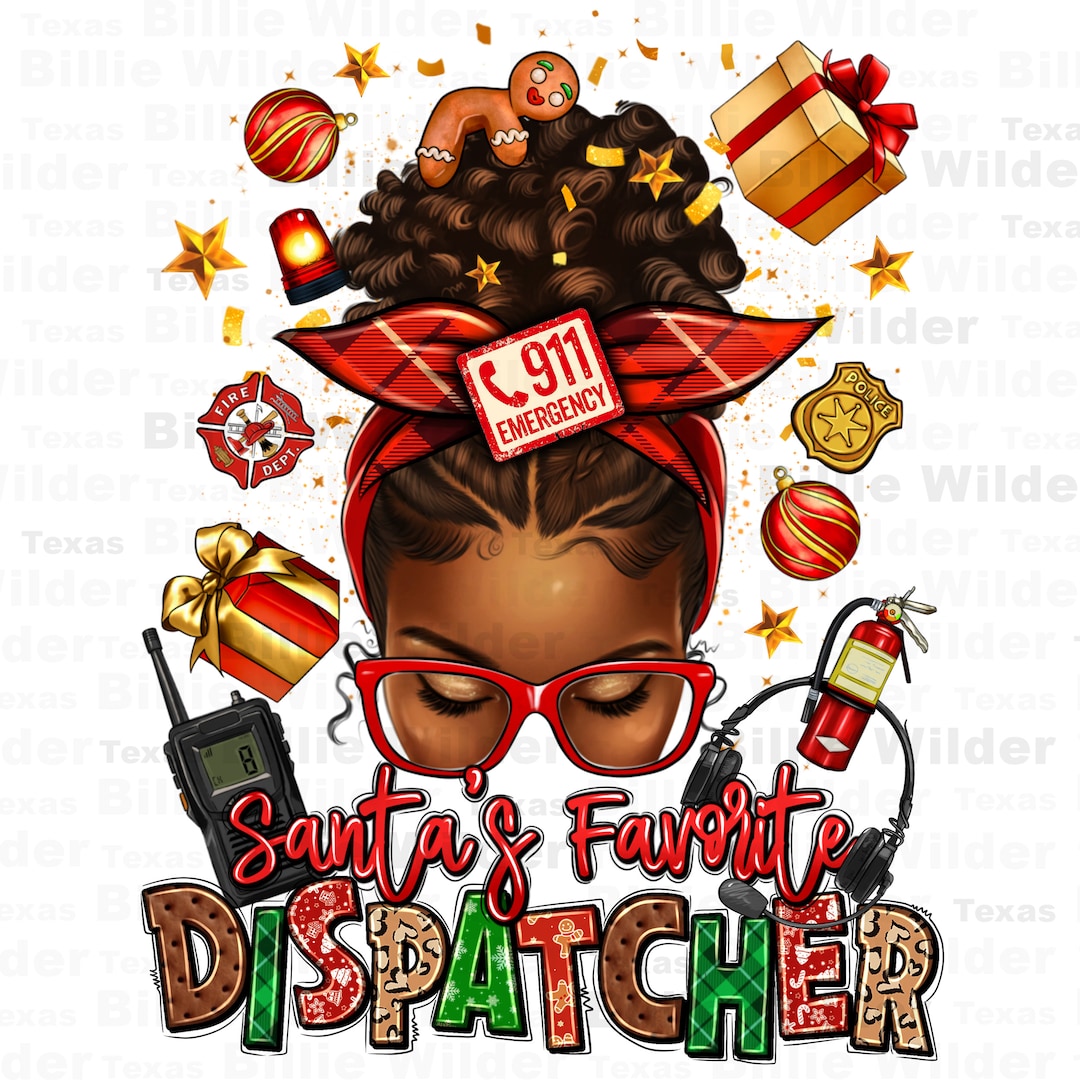 Santa's Favorite Dispatcher Afro Messy Bun Png, Merry Christmas Png ...