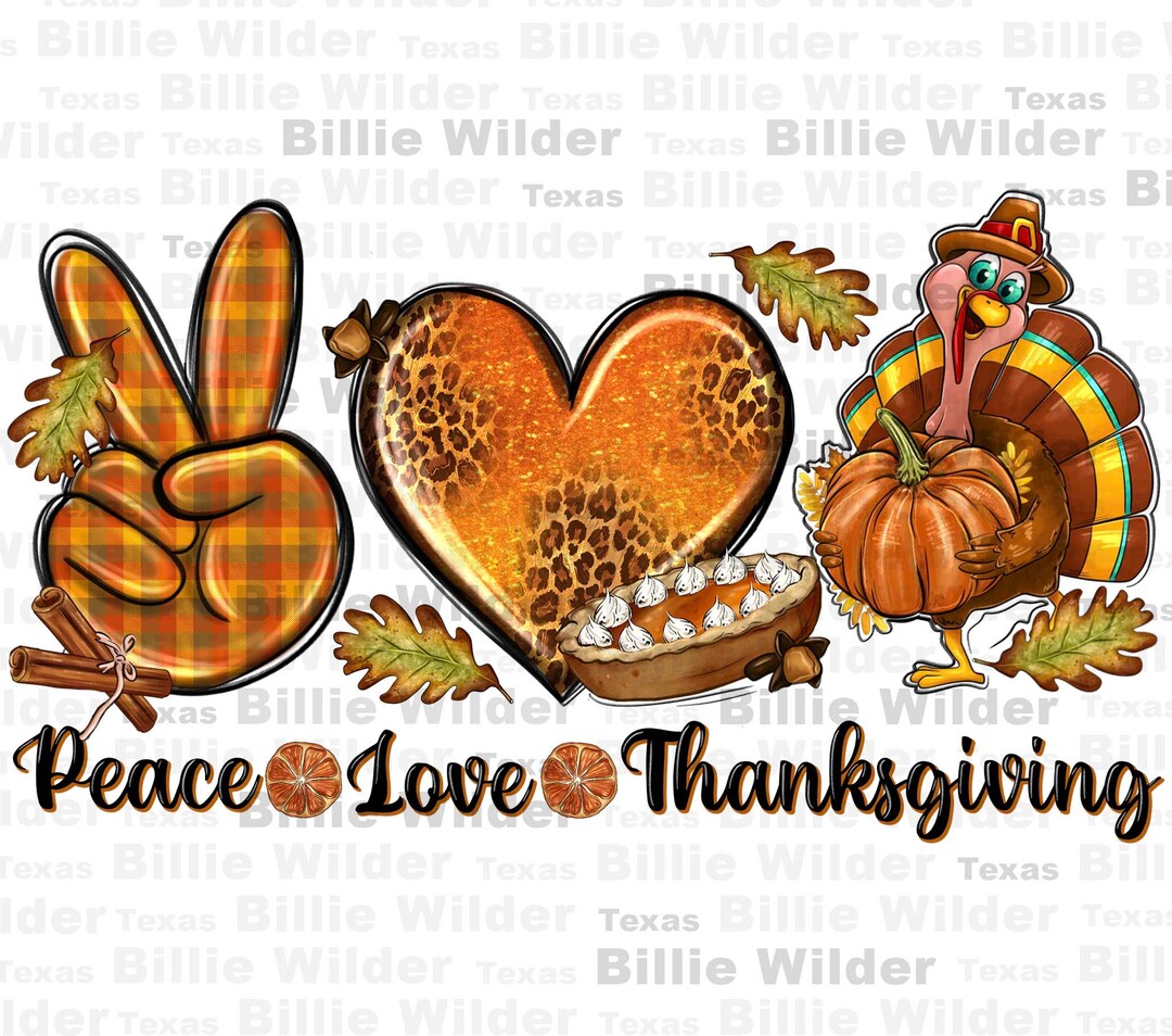 Peace Love Thanksgiving Png Sublimation Design Download, Hello Fall Png ...