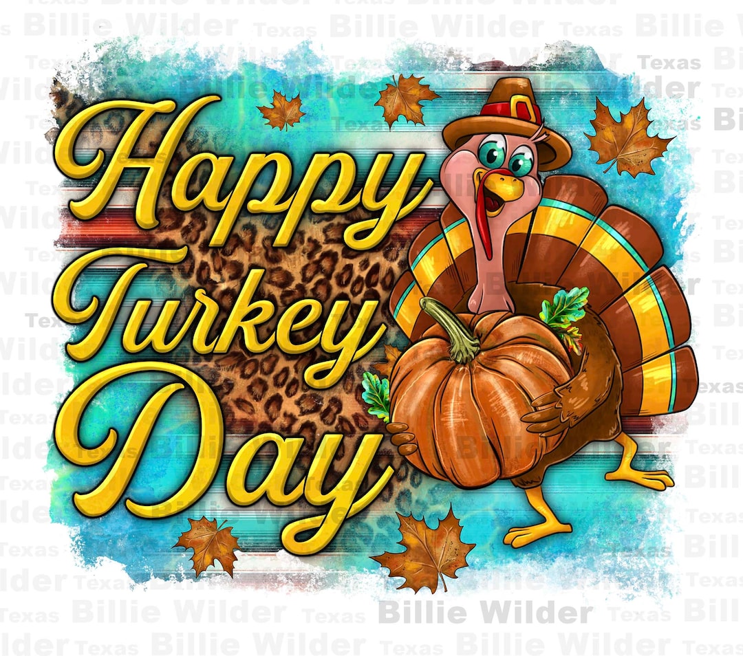 Happy Turkey Day Png Sublimation Design Download, Hello Fall Png ...