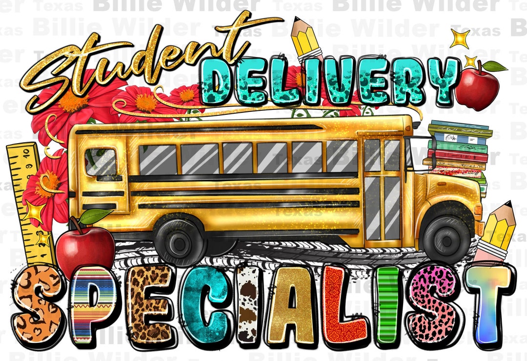 Student Delivery Specialist Png Sublimation Design Download, Back to ...