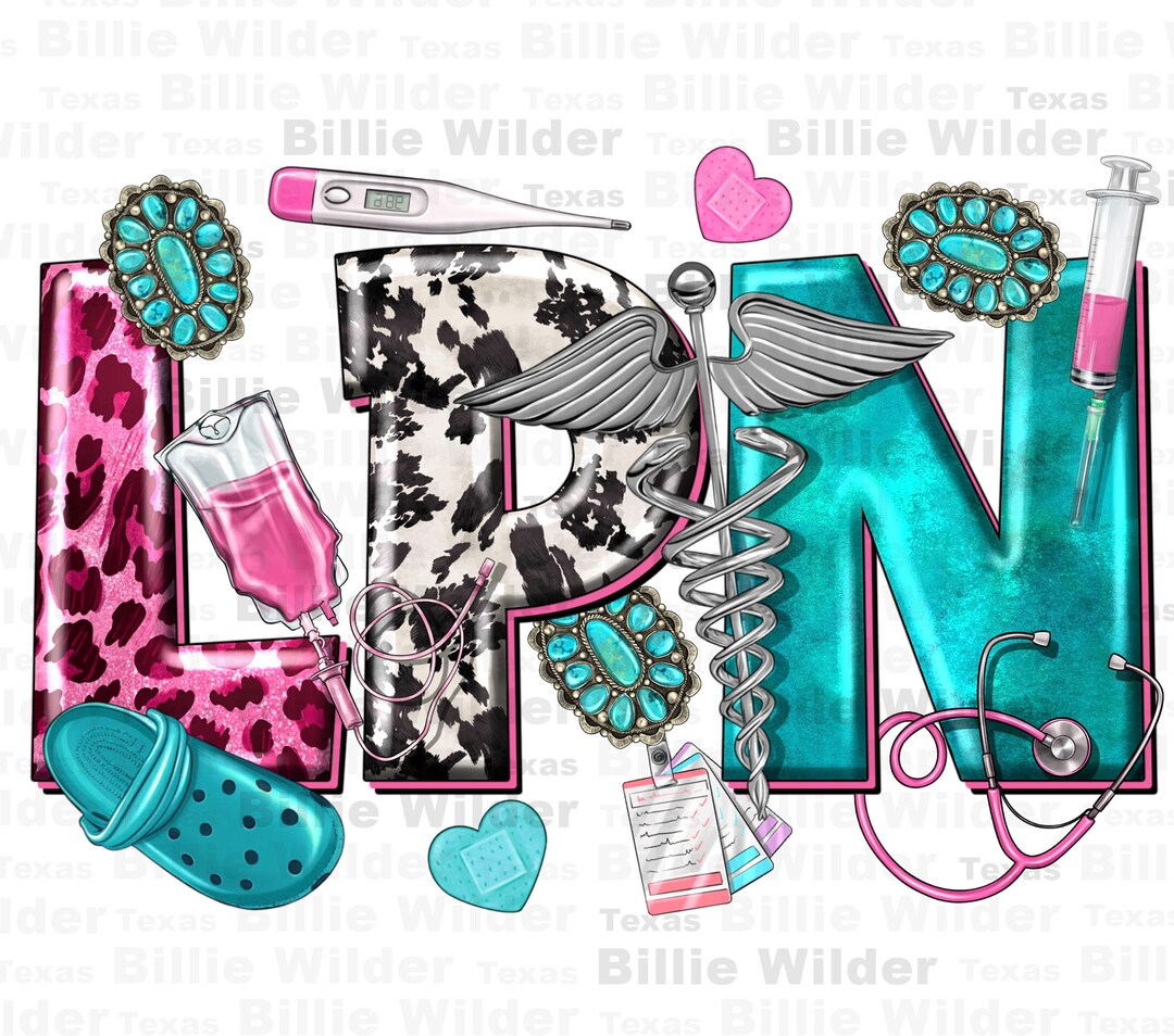 LPN Licensed Practical Nurse Png Sublimation Design Download, Nursing ...
