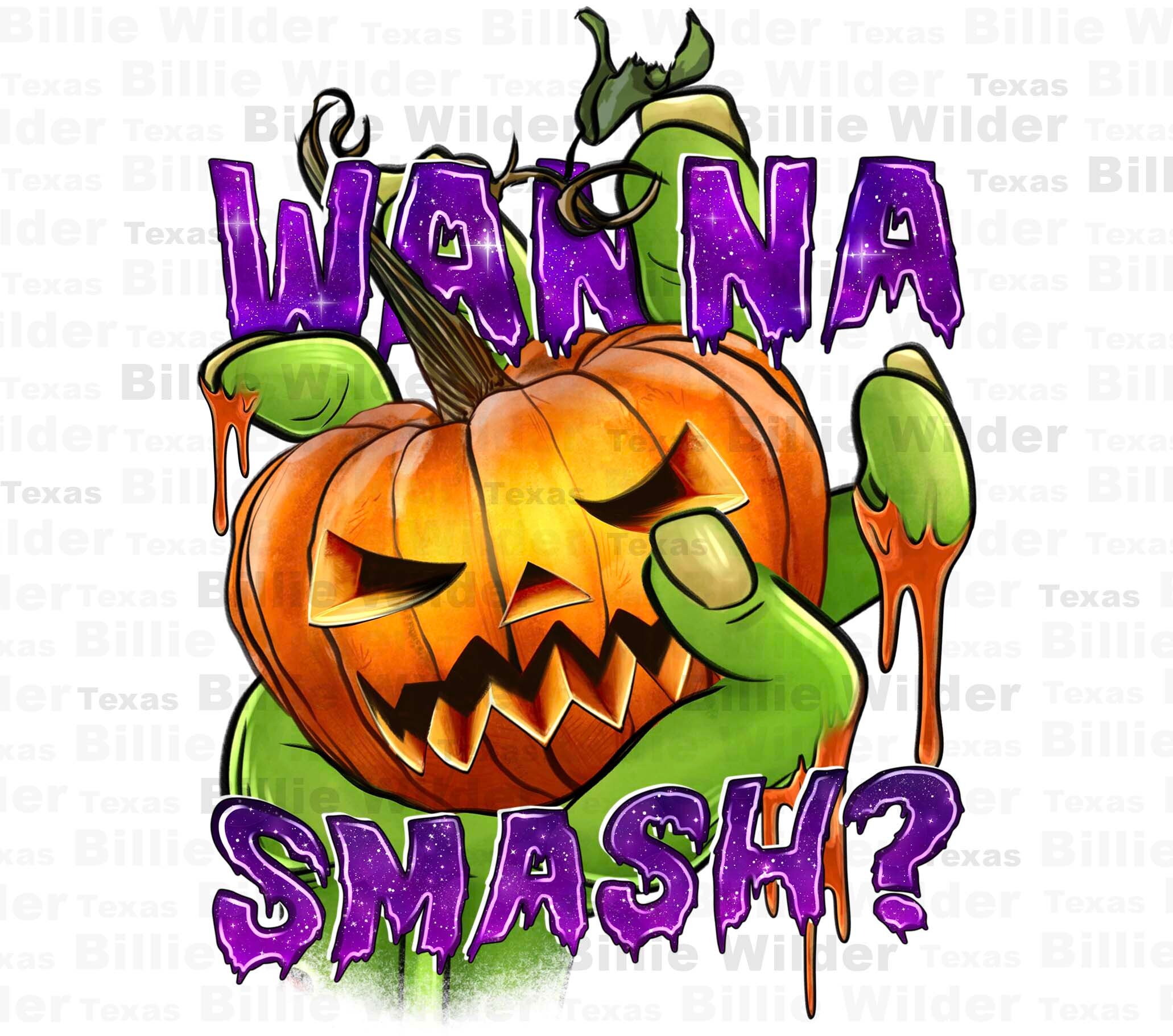 Wanna Smash Png Sublimation Design Download Happy Halloween - Etsy