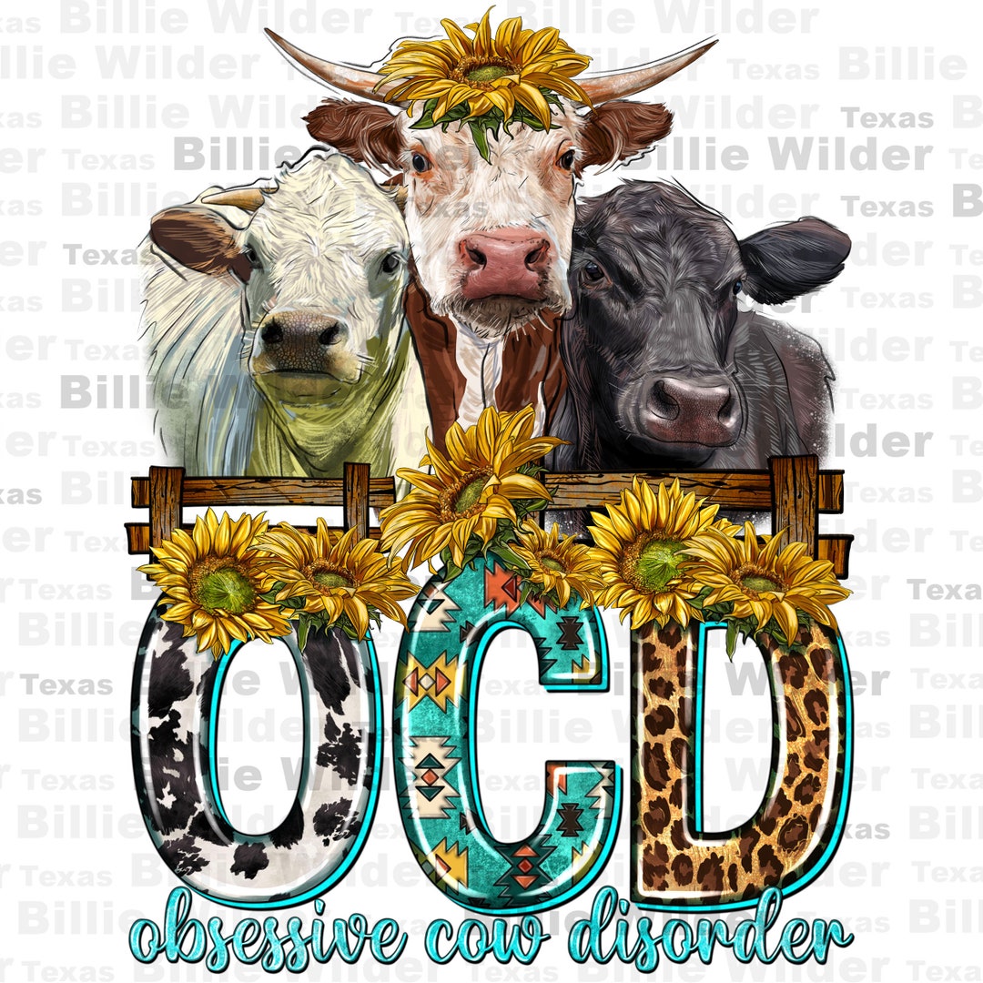 Obsessive Cow Disorder With Cows Png Sublimation Design Download, Hand ...