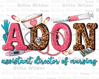 ADON Asistant Director of Nursing Png Sublimation Design Download ...