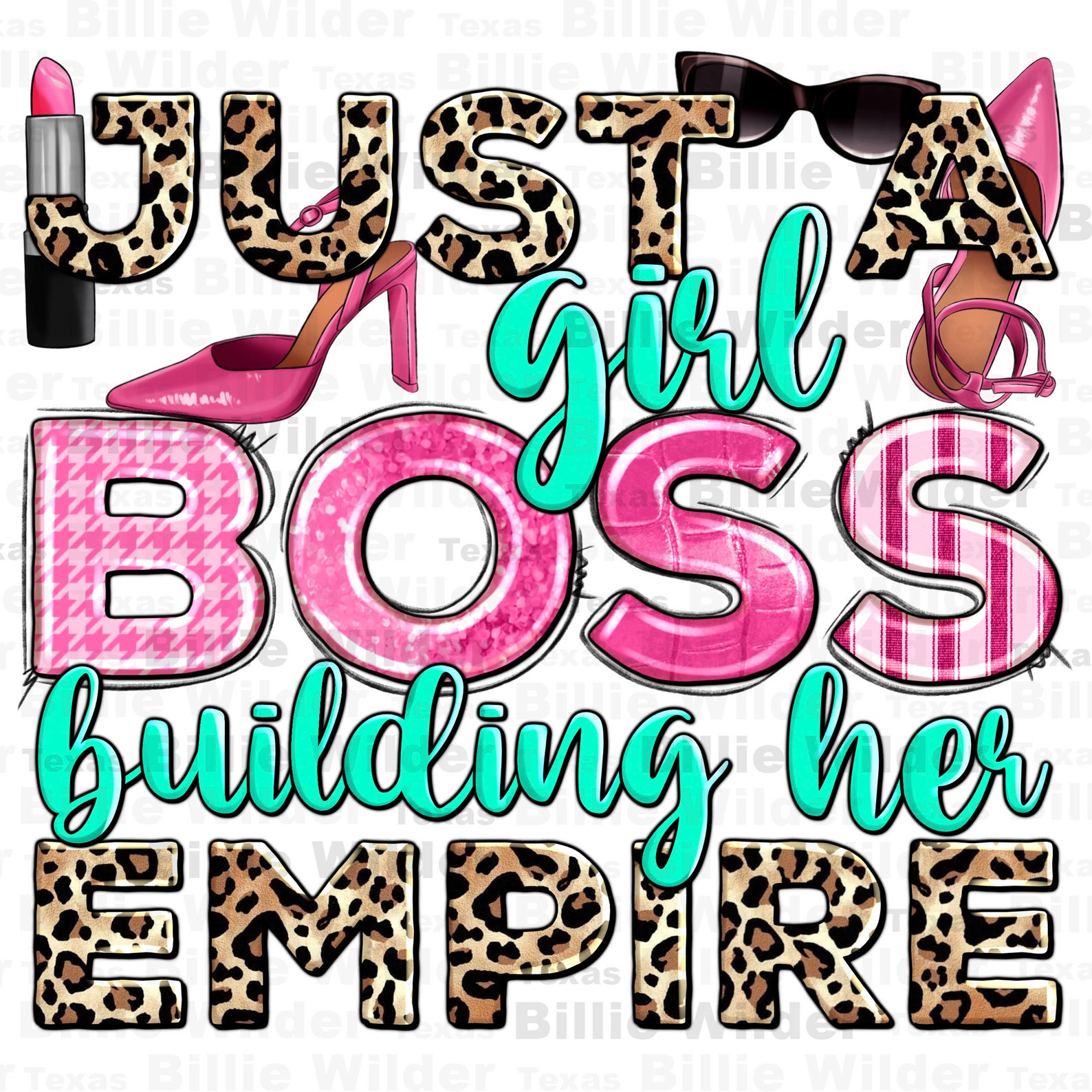 Just a Girl Boss Building Her Empire Png Sublimation Design Download ...