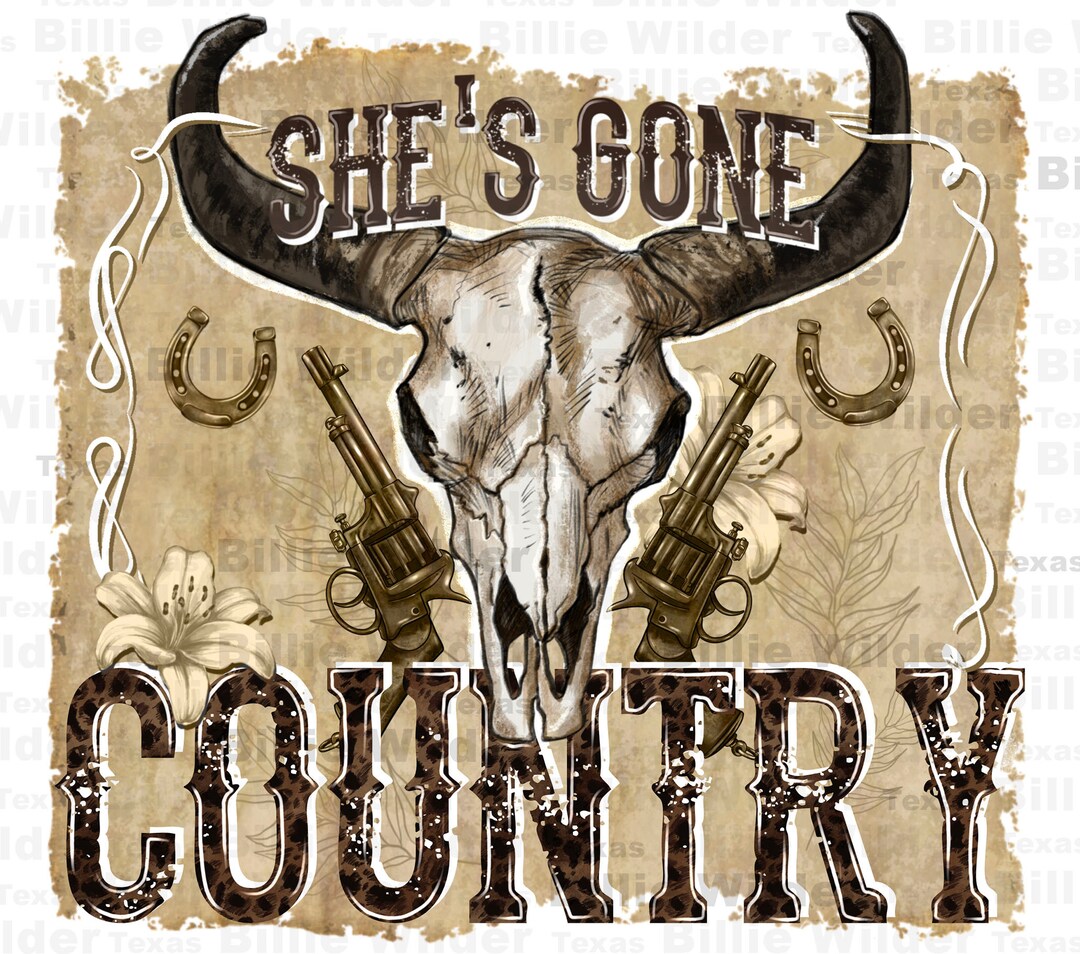 She's Gone Country Png Sublimation Design Download, Western Png Design ...